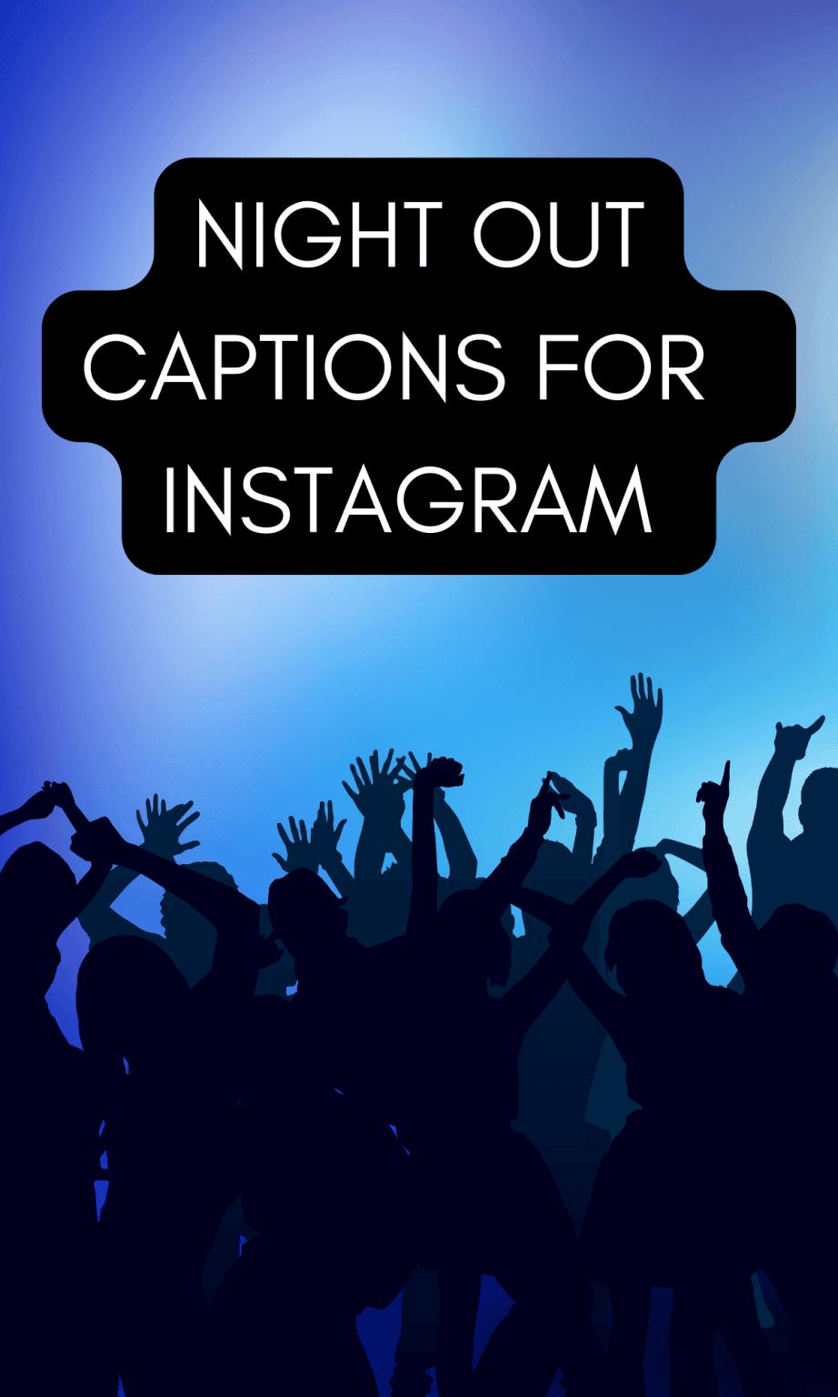 119 Enchanting Instagram Captions for All Your Night Pics - Bad Attitudes